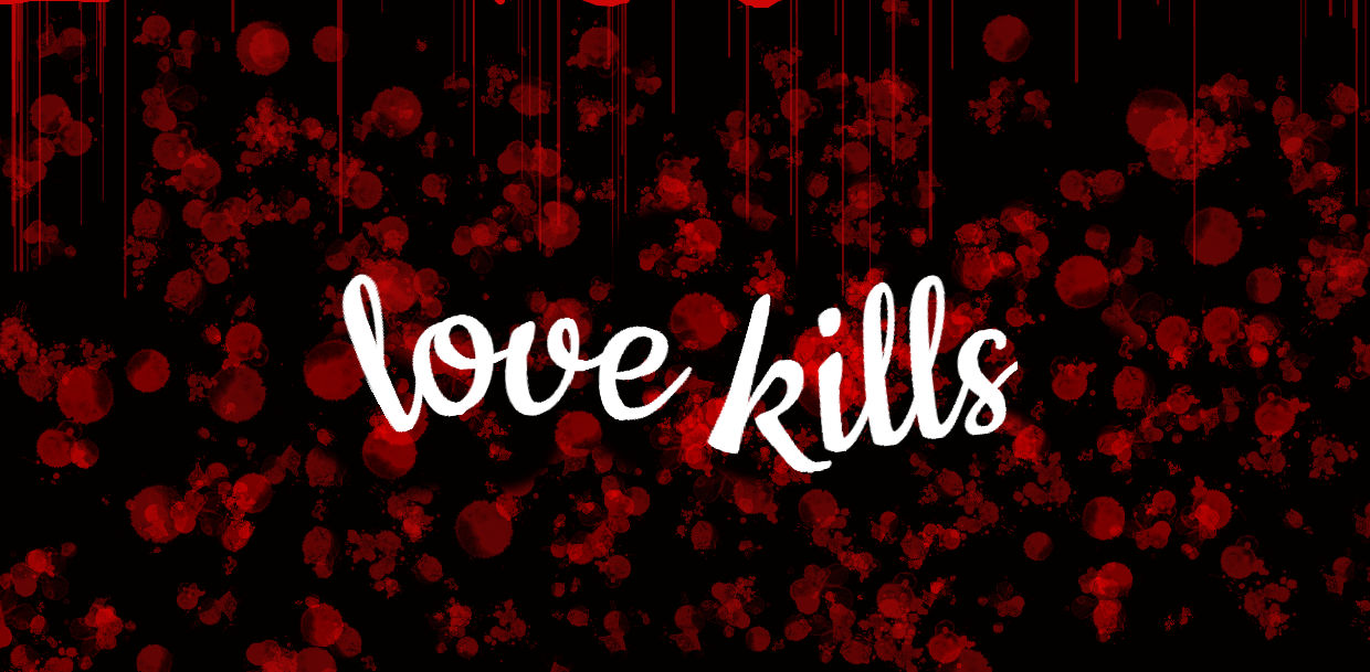 love kills by catgiri123456 on DeviantArt