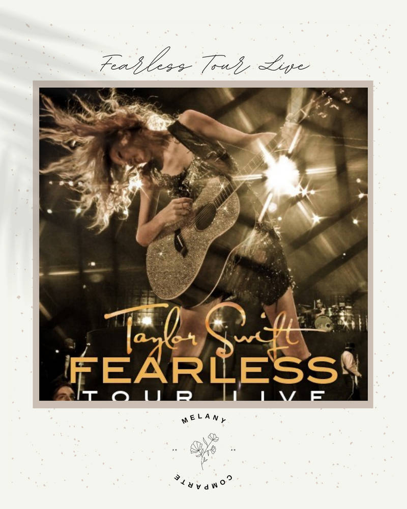 Fearless Tour Live by MelanyComparte on DeviantArt
