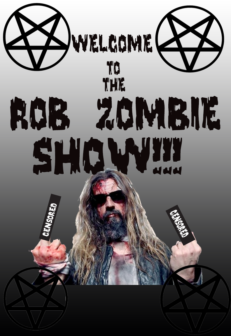 Rob Zombie Poster by Nightstrike90 on DeviantArt