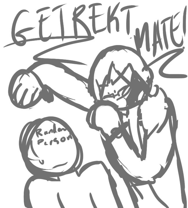 Get Rekt by Just4drawing on DeviantArt