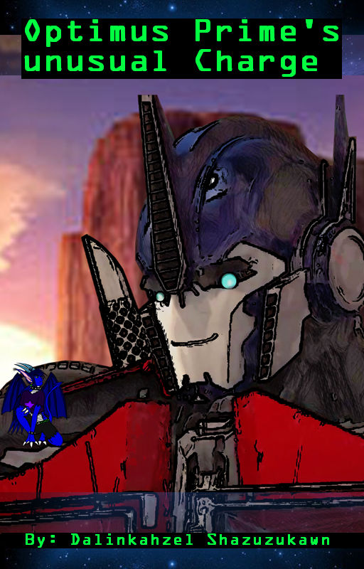 Optimus Prime's Unusual Charge Part 1 by Steelwing-Prime on DeviantArt