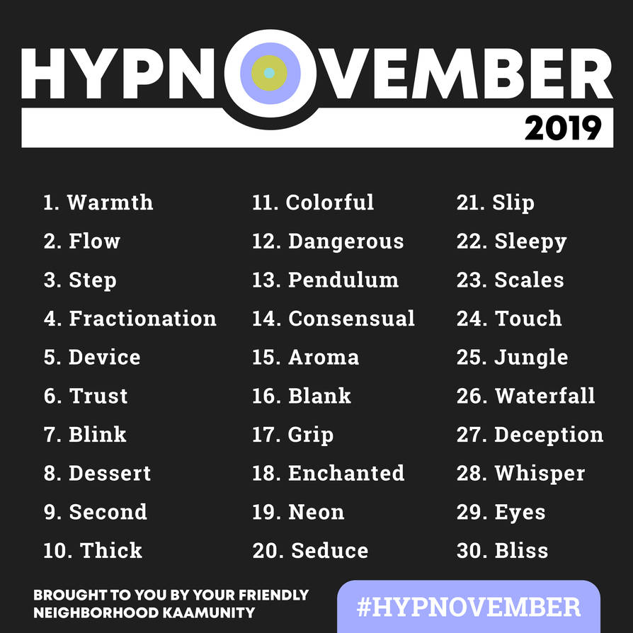 November 2019 Hypnosis/Snake Word of the Day by Darmenzi on DeviantArt