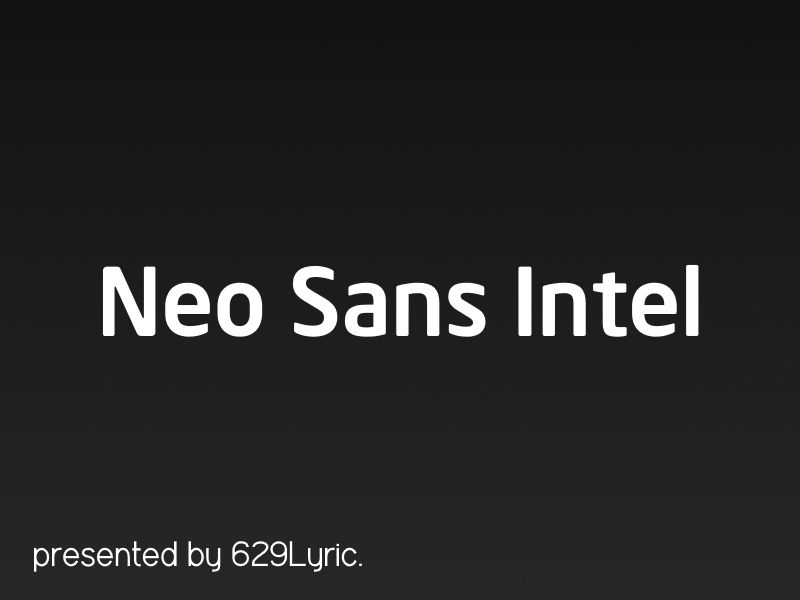 Neo Sans Intel By Lyricwest On Deviantart