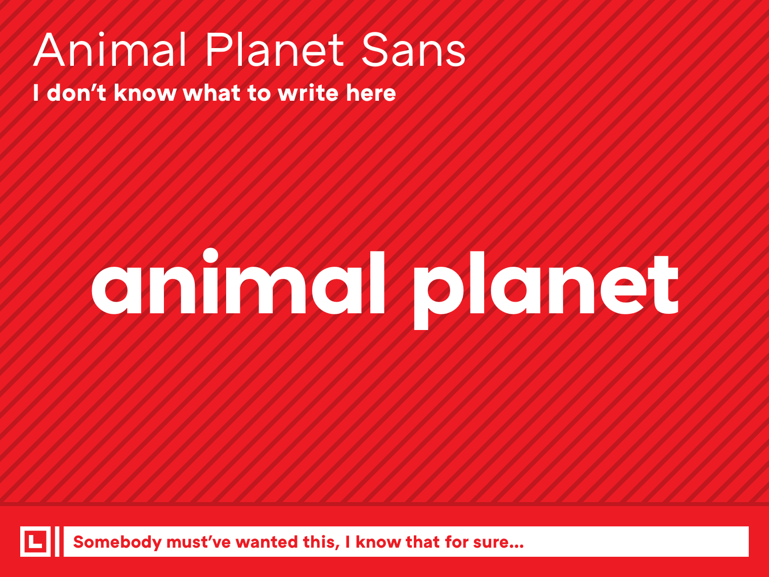 Animal Planet Sans by LyricWest on DeviantArt