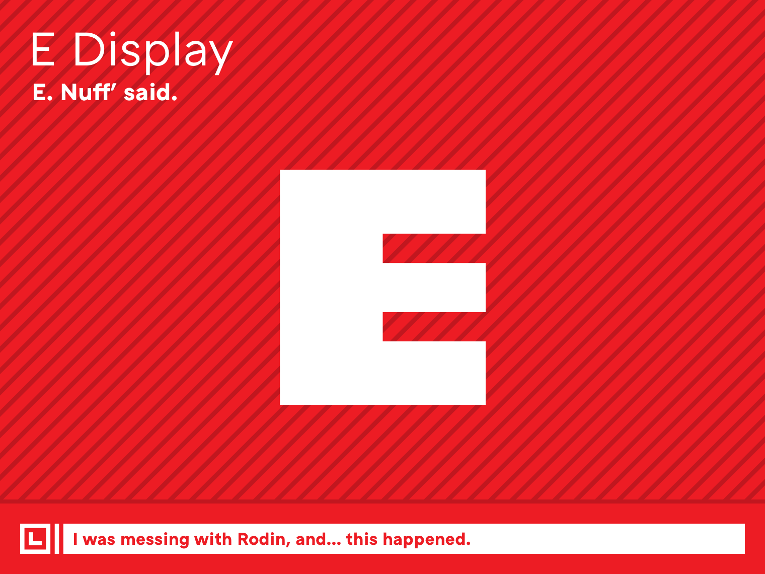 E Display by LyricWest on DeviantArt