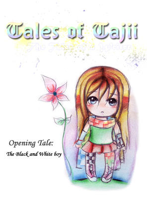 Tales of Tajii: Opening Tale by Tajii-chan on DeviantArt