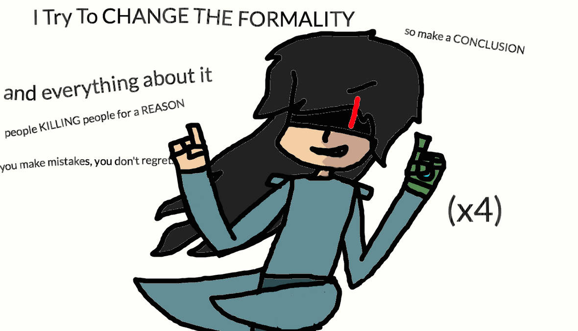Change The Formality by EveTheSmol on DeviantArt