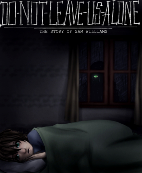 Do Not Leave Us Alone - The Story of Sam Williams by CamyWilliams9 on ...