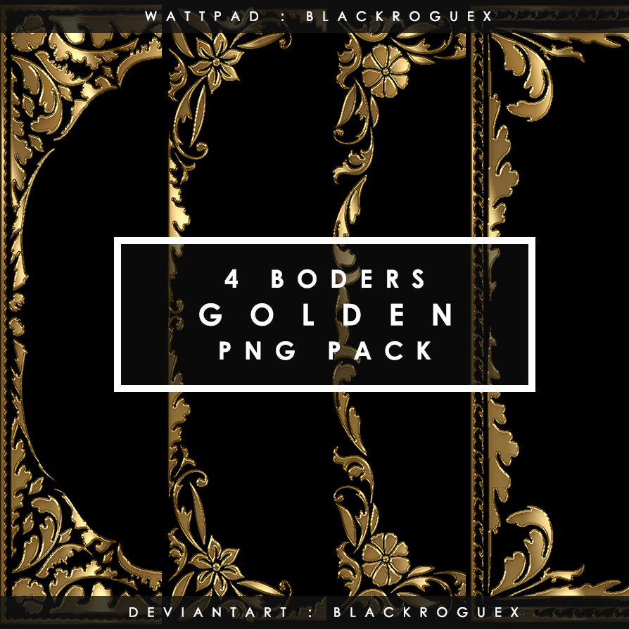 GOLDEN BORDERS | PNG PACK by BlackRogueX on DeviantArt