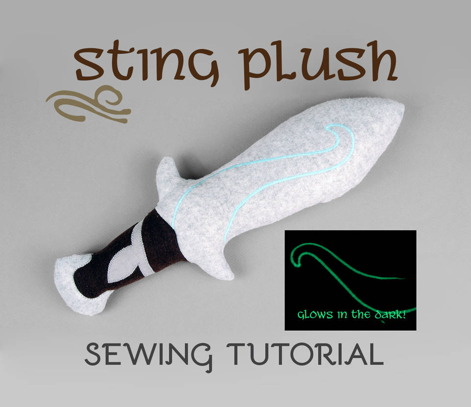 Sewing Tutorial - The Hobbit Sting Plush Sword by SewDesuNe on DeviantArt