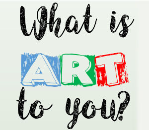 What is Art to You? by MusicalSocks on DeviantArt