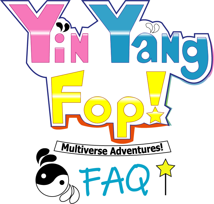 Yin Yang FOP: Multiverse Adventures FAQ by RegularBluejay-girl on DeviantArt