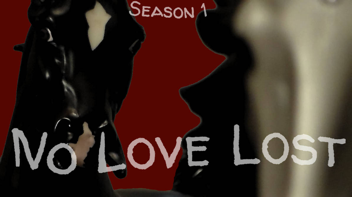 No Love Lost Season 1 Poster by BreyerFREAK11 on DeviantArt