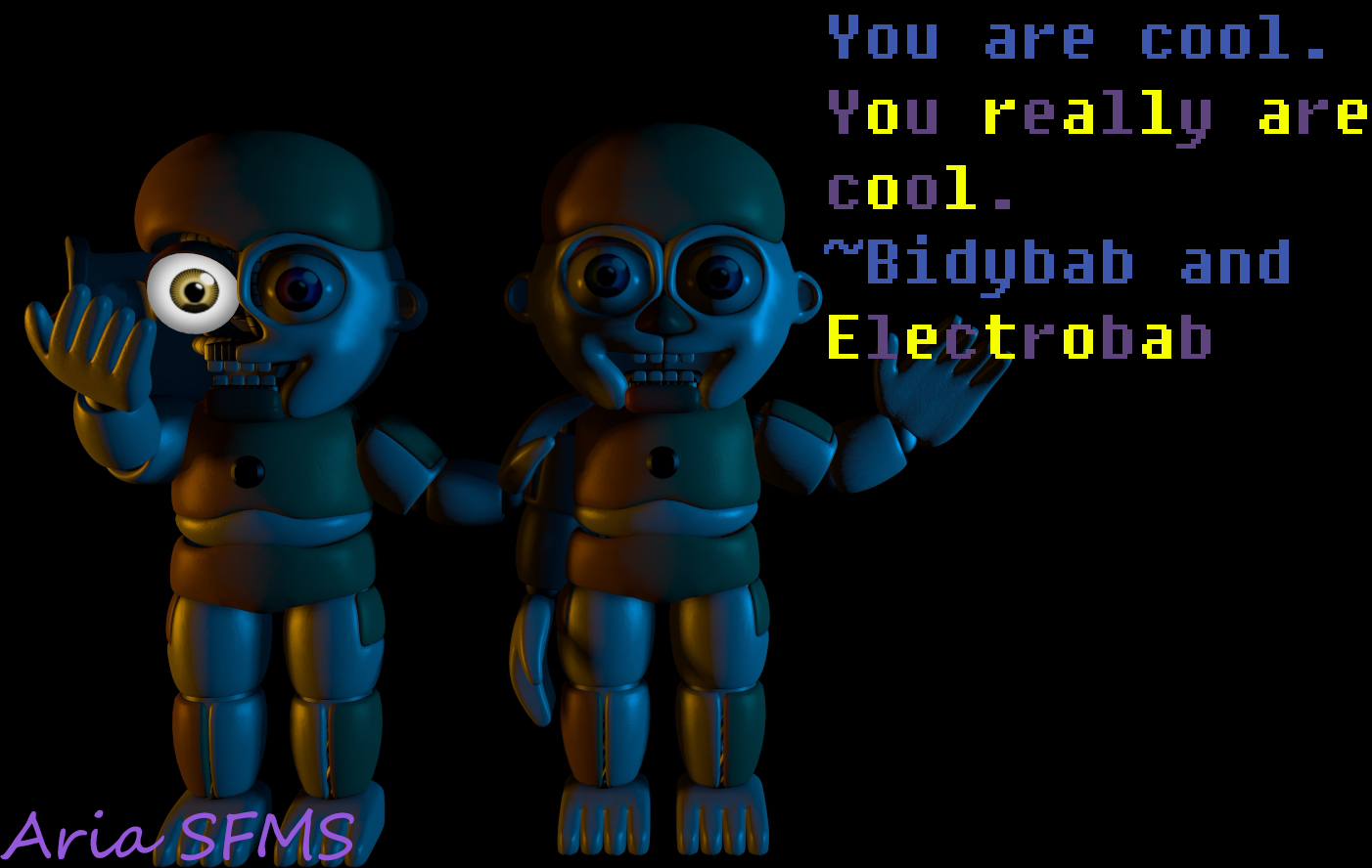 Bidybab and Electrobab Motivational Poster by Aria-SFMS on DeviantArt