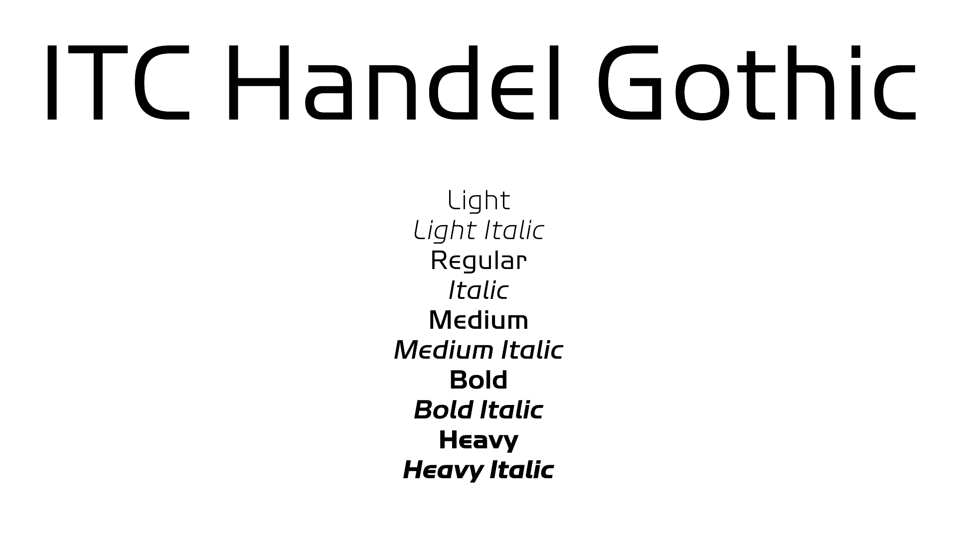 ITC Handel Gothic Font by GarrettSS1997 on DeviantArt