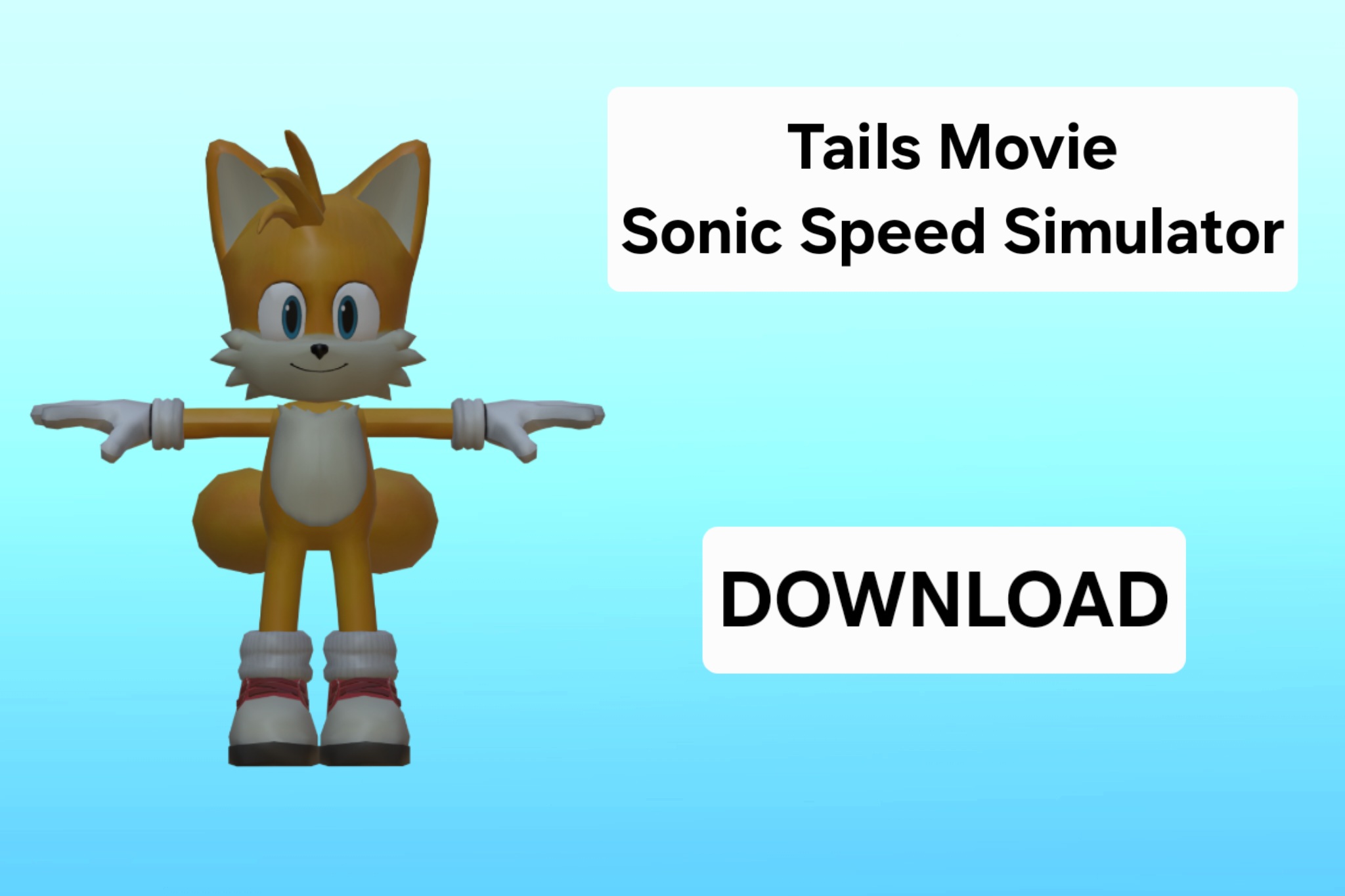 Tails Movie [Sonic Speed Simulator] (OBJ) by Guilherme4567777 on DeviantArt
