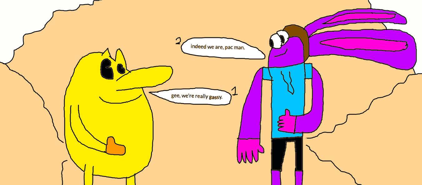 pac man and i are really gassy by jwilli3642 on DeviantArt