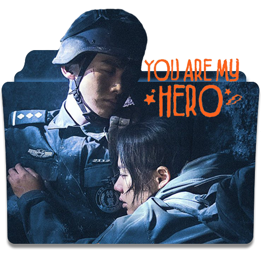 You Are My Hero (2021) folder by mahsasafa on DeviantArt