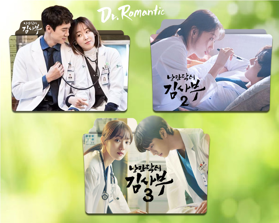 Dr.Romantic S1 / S2 / S3 (2016-2020-2023) Folder by mahsasafa on DeviantArt