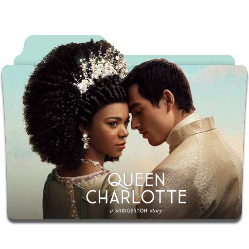 Queen Charlotte: A Bridgerton Story (2023) folder by mahsasafa on DeviantArt