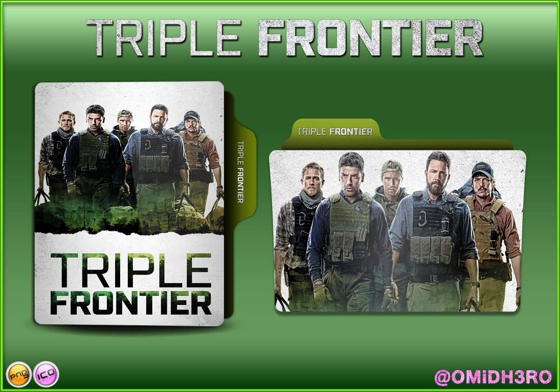 Triple Frontier (2019) Folder Icon by OMiDH3RO on DeviantArt
