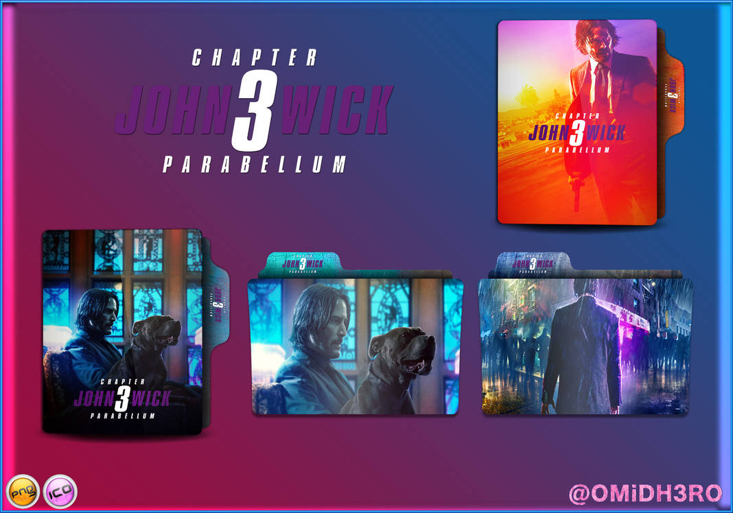 John Wick Chapter 3 (2019) Folder Icon V2 by OMiDH3RO on DeviantArt