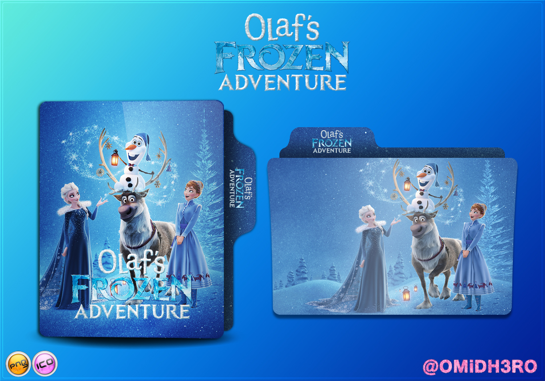 Olaf's Frozen Adventure (2017) Folder Icon by OMiDH3RO on DeviantArt