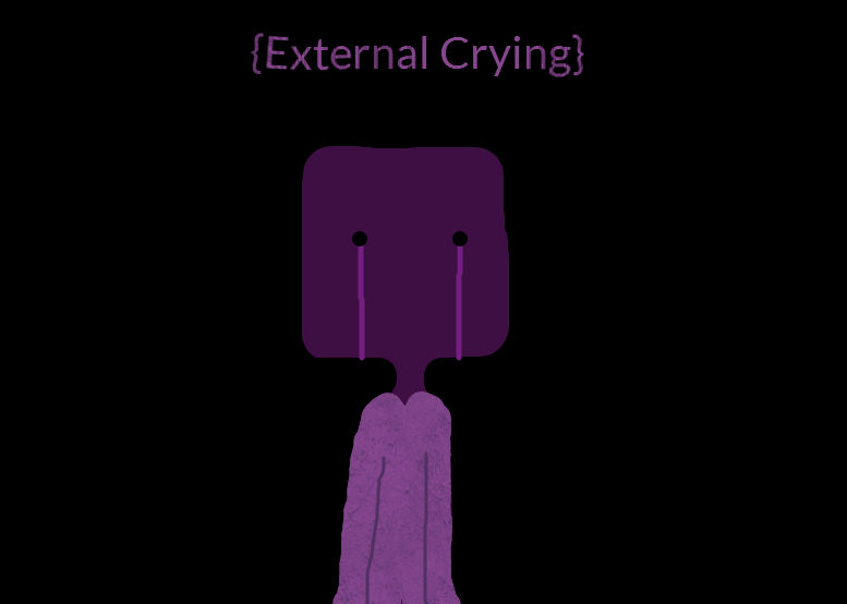 [External Crying] by EndyNoNotTheGreenOne on DeviantArt