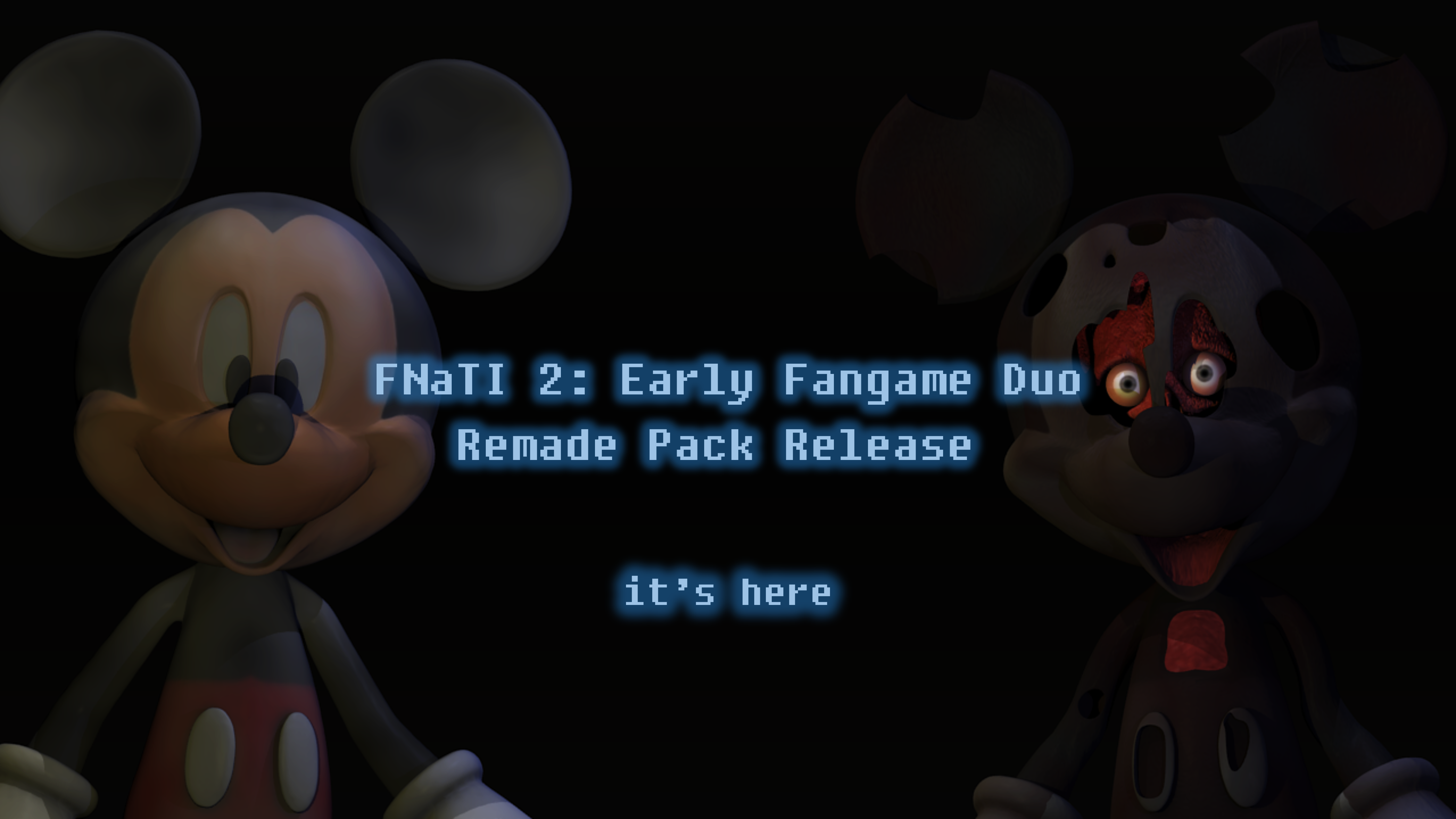 FNaTI 2: Early Duo Remade Pack Release by viktorkudelya7 on DeviantArt