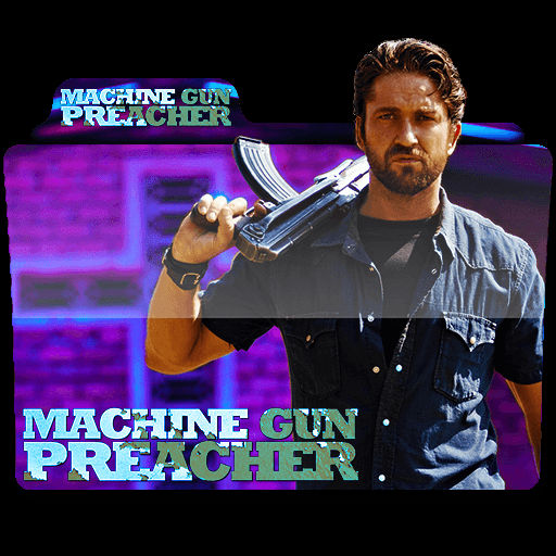 Machine Gun Preacher (2012) folder icon by MrSixThree on DeviantArt