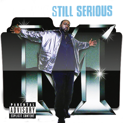 Big Mike - Still Serious (1997) Folder Icon by MrSixThree on DeviantArt
