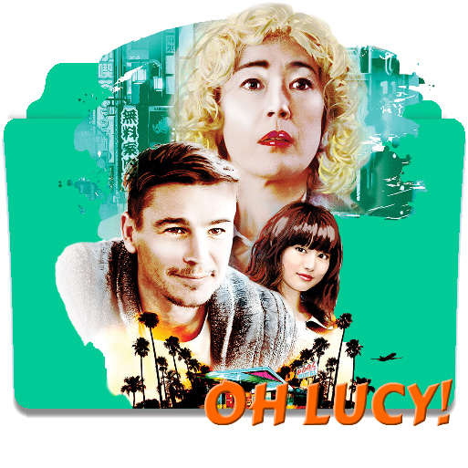 Oh Lucy! (2017) Movie Folder Icon by Kittycat159 on DeviantArt
