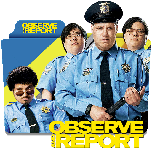 Observe And Report (2009) Movie Folder Icon by Kittycat159 on DeviantArt