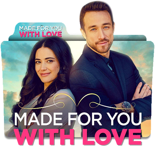 Made For You With Love (2019) Movie Folder Icon by Kittycat159 on DeviantArt