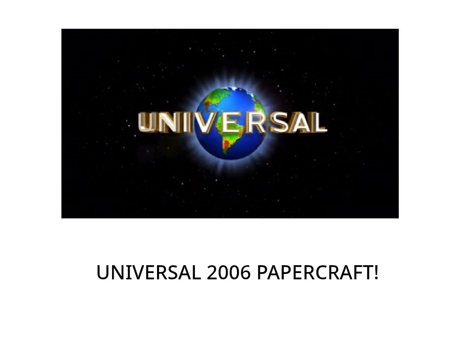 Universal 2006 Papercraft 1.8.1 by KJHGFGHJKHGF on DeviantArt