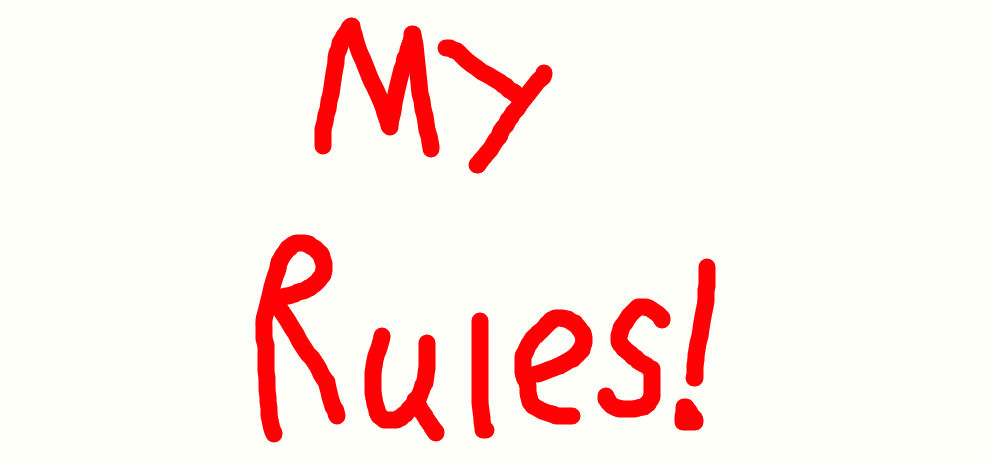My Rules! by superfoxdeer on DeviantArt