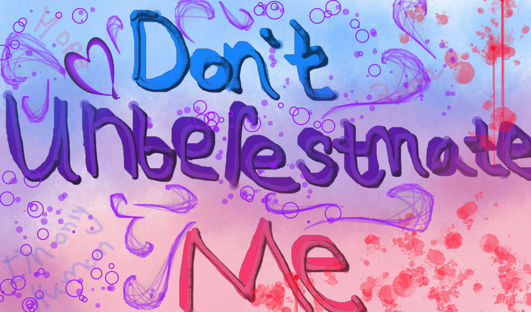 Do not underestimate Me by WeAreTheOriginals on DeviantArt