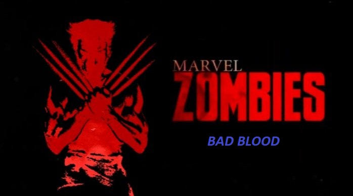 Marvel Zombies Vol. 2 (Act I): Bad Blood by ChaosEmperor971 on DeviantArt