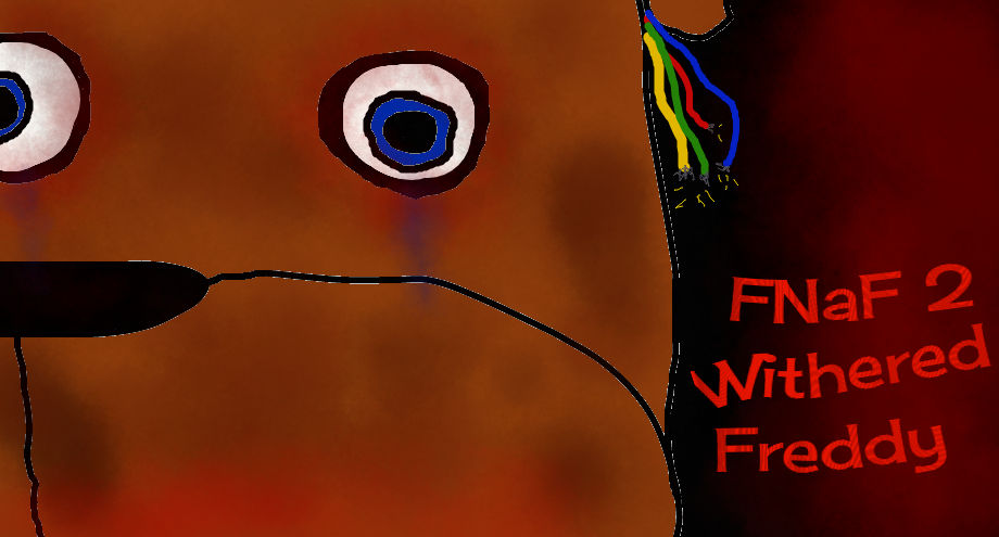 Withered Freddy Fnaf 2 by rougegirl1 on DeviantArt