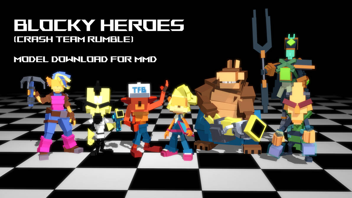 MMD Model DL - Blocky Heroes (Crash Team Rumble) by greenth1ng on ...