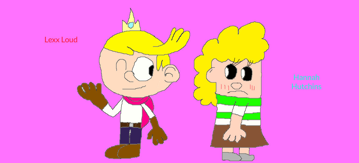 Lexx Loud x Hannah Hutchins by cianablue on DeviantArt