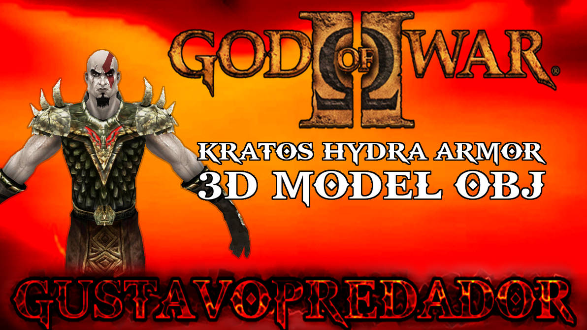 GOD OF WAR II: KRATOS HYDRA ARMOR by GustavoPredador on DeviantArt