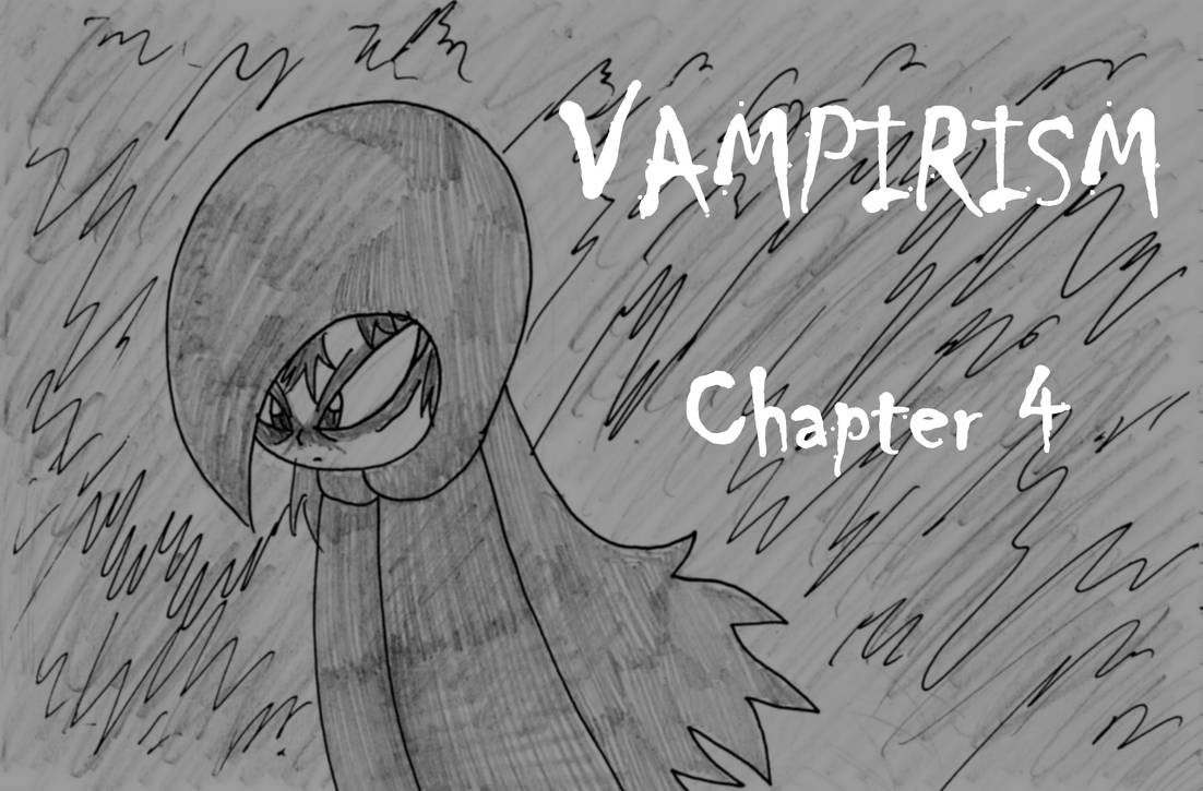 Vampirism Chapter 4 by TMan5636 on DeviantArt