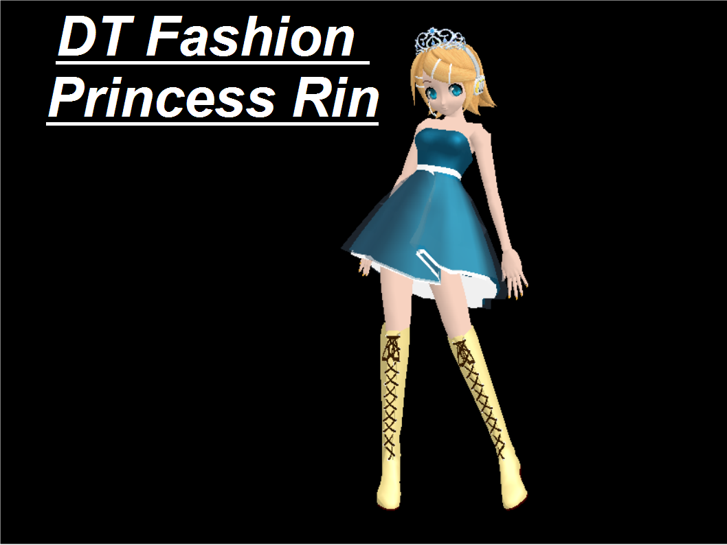 DT Fashion Princess Rin (DL) by RinLenFan on DeviantArt