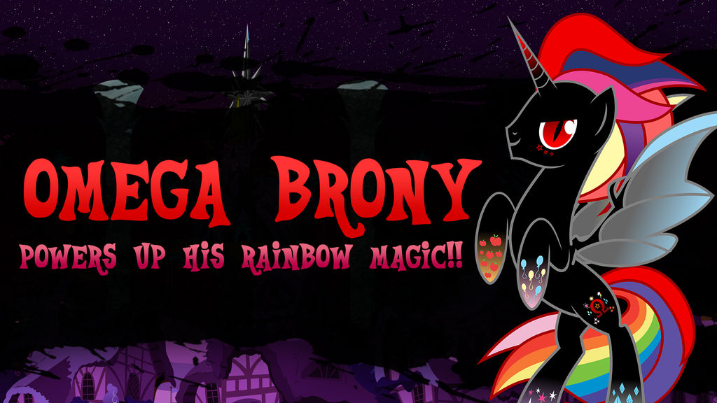 My Little Pony Delta All-Stars Omega Brony by Count-Author on DeviantArt