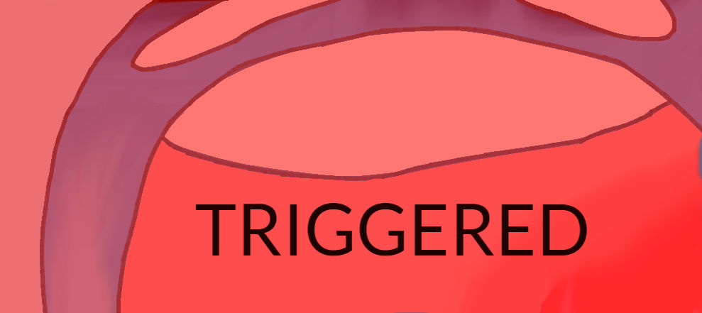 I'm still TRIGGERED by LoovArt on DeviantArt