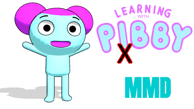 Pibby (learning with pibby)(Miku Miku Dance) by aletale2 on DeviantArt