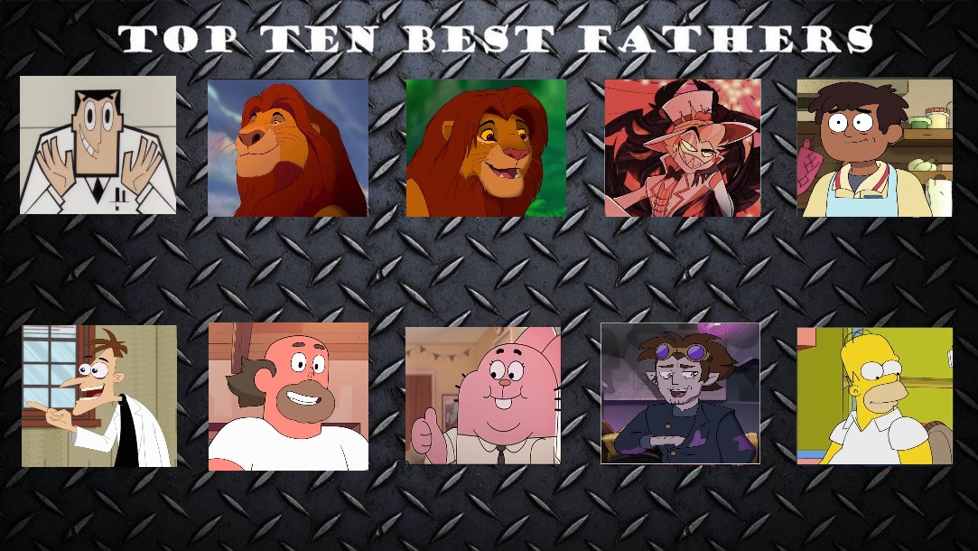 Top Ten Best Animated Fathers by EIOUR on DeviantArt