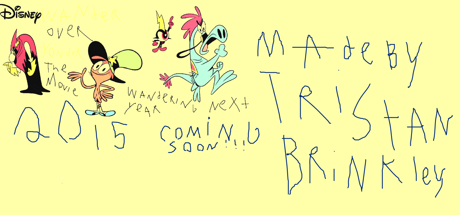 Disney's Wander Over Yonder The Movie 2015 Poster by TristantheWOYFan ...