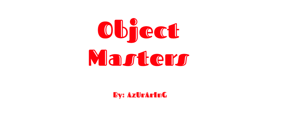 Object Masters Text by AzUrArInG on DeviantArt
